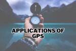 57 Applications of GPS: The Ultimate Guide for Navigation, Safety, and ...