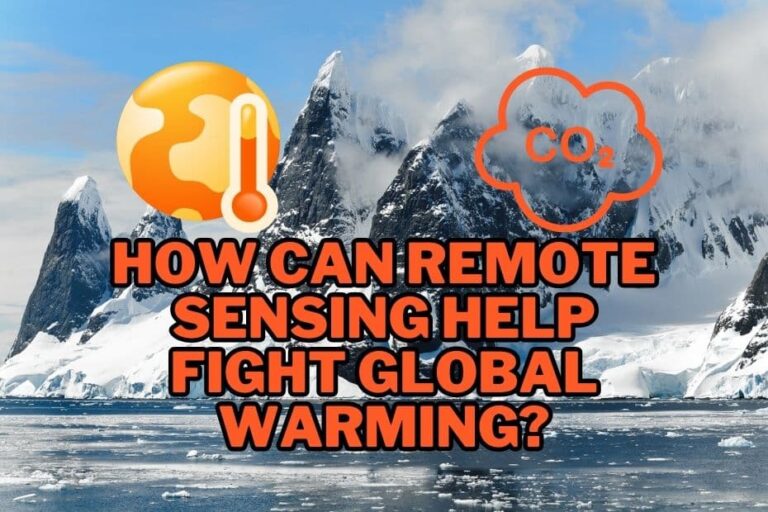 How Can Remote Sensing Help Fight Global Warming? | Spatial Post
