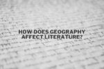 How Does Geography Affect Literature? | Spatial Post